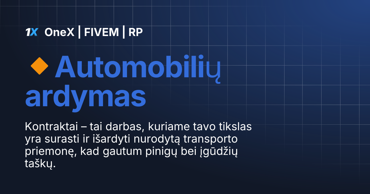 🔸Automobilių ardymas | OneX | FIVEM | RP