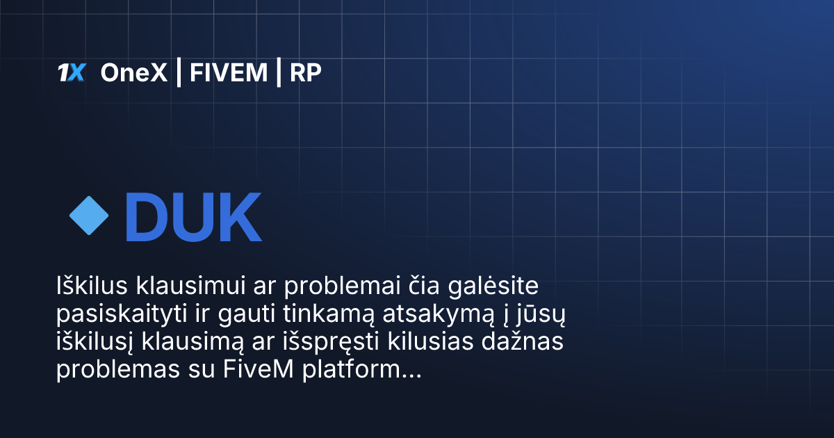 🔹DUK | OneX | FIVEM | RP